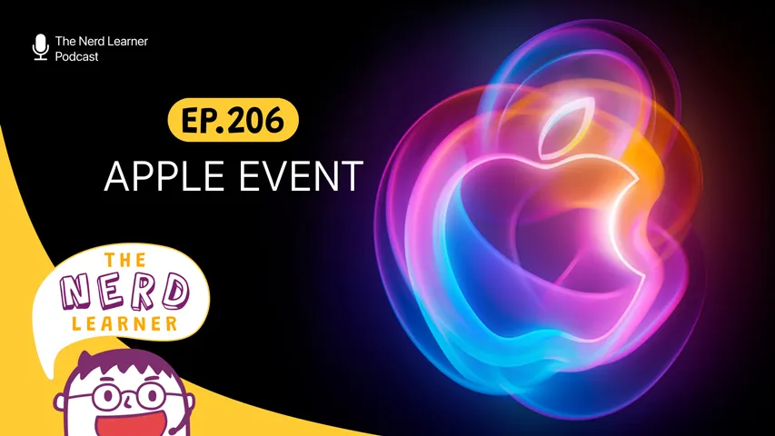 Apple Event | The Nerd Learner EP.206 | The Nerd Learner